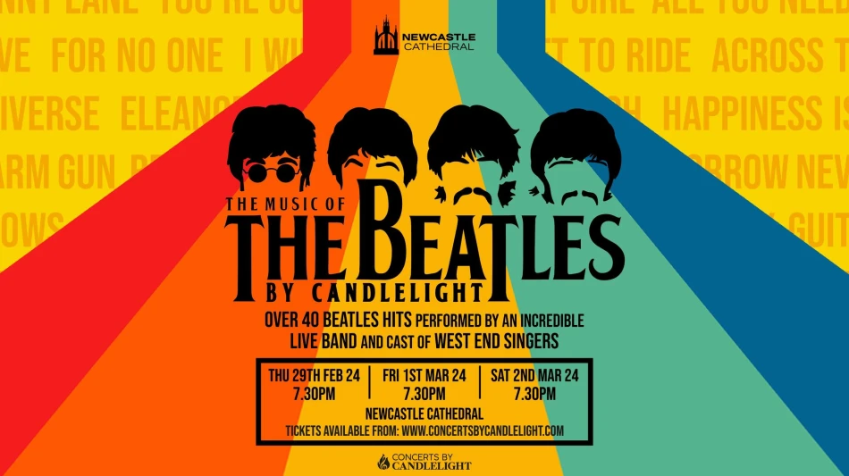 The Music of The Beatles by Candlelight | Get into Newcastle | Get into ...