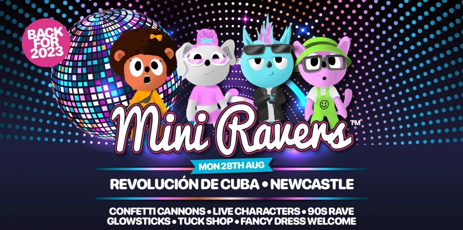Mini Ravers | Get Into Newcastle | Get into Newcastle