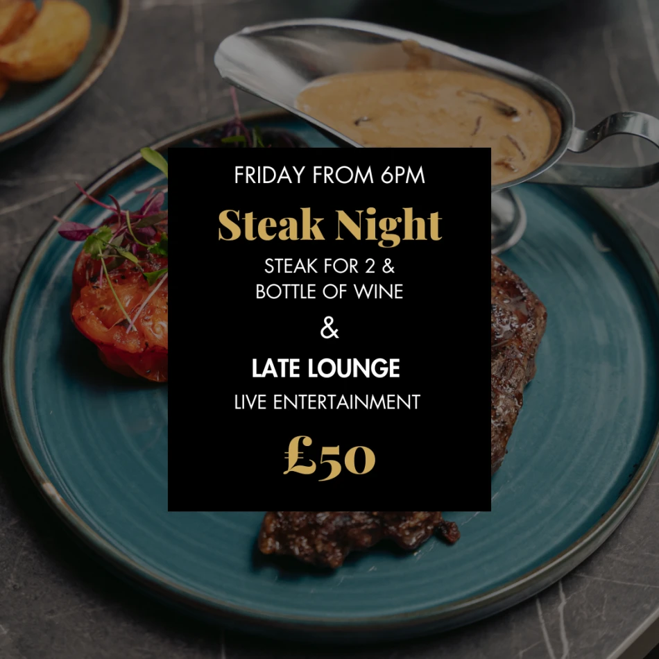£50 Steak Night | Get into Newcastle | Get into Newcastle