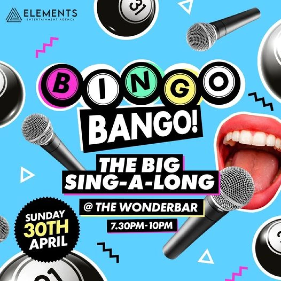 Bingo Bango - Sing-A-Long: The WonderBar | Get into Newcastle
