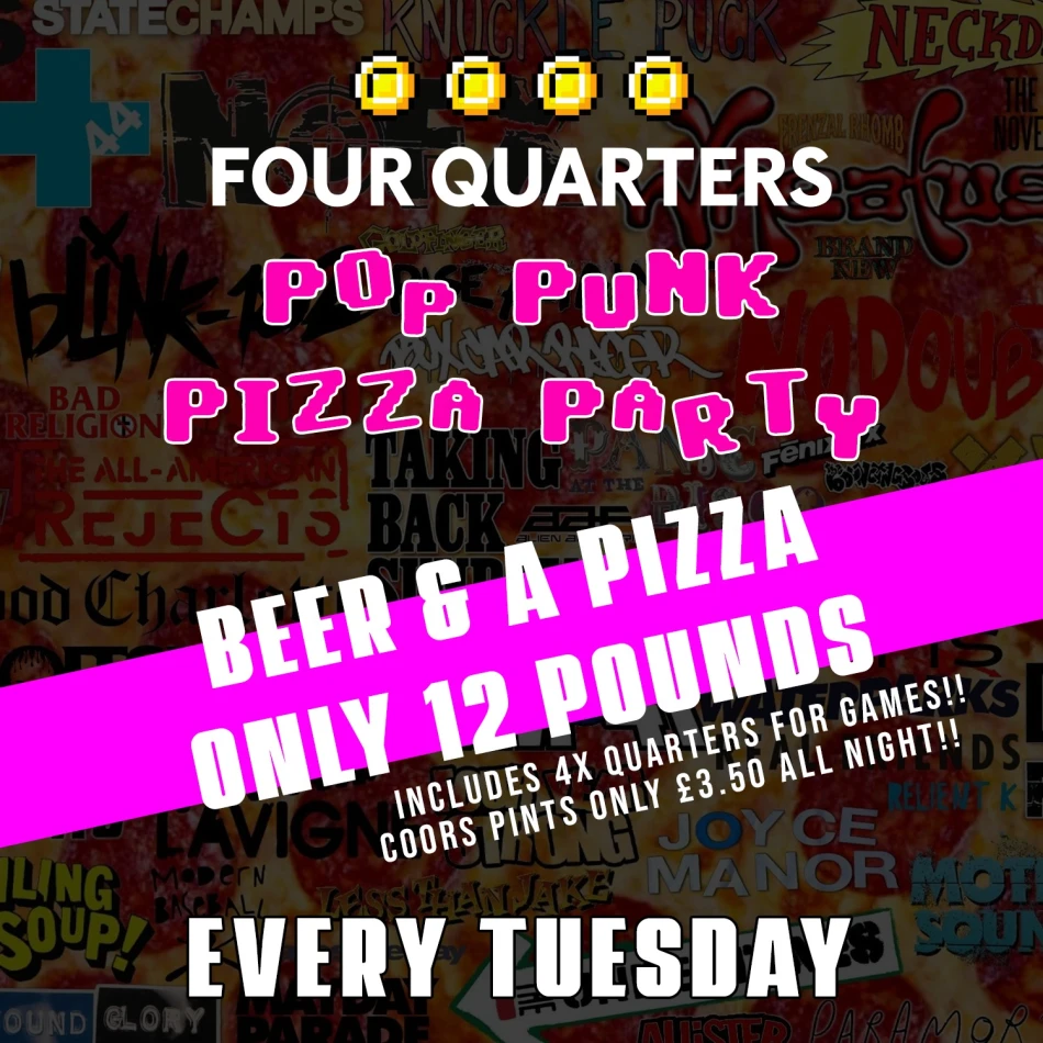 Pop Punk Pizza Party: Four Quarters | Get into Newcastle