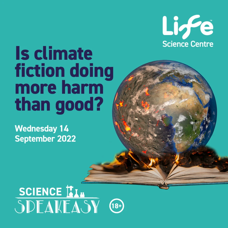 Science Speakeasy - Is Climate Fiction Doing More Harm than Good?: Life ...