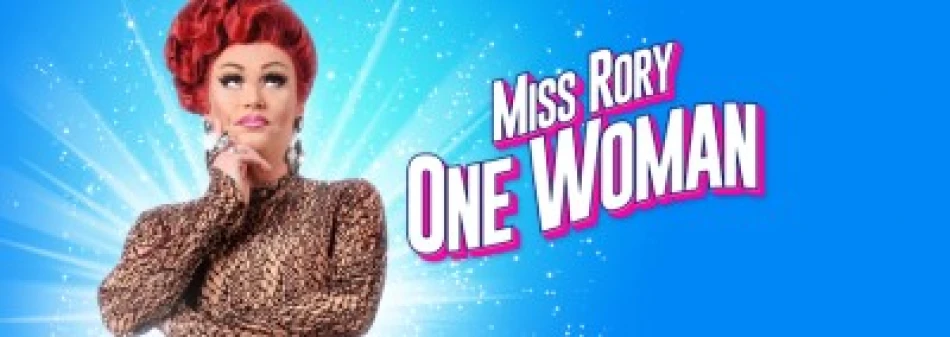 Miss Rory: ONE WOMAN: Tyne Theatre & Opera House | Get into Newcastle